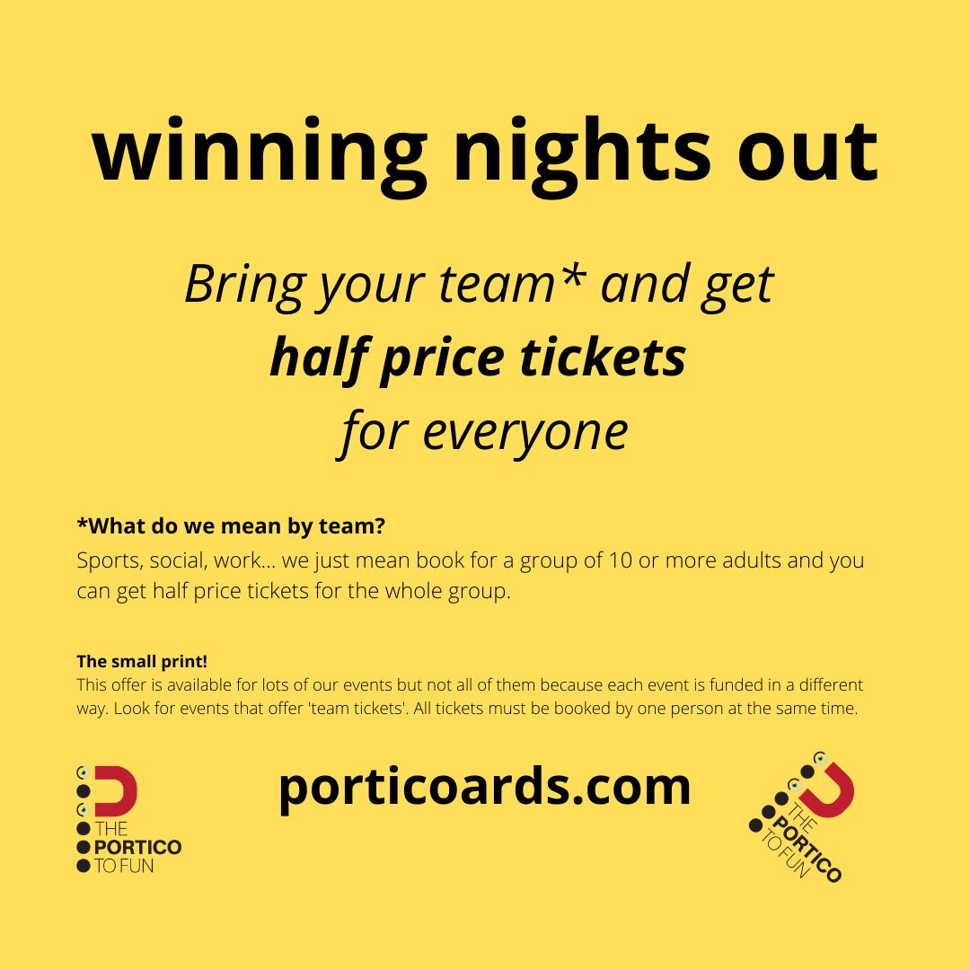 Half price tickets for your team? | PORTICO